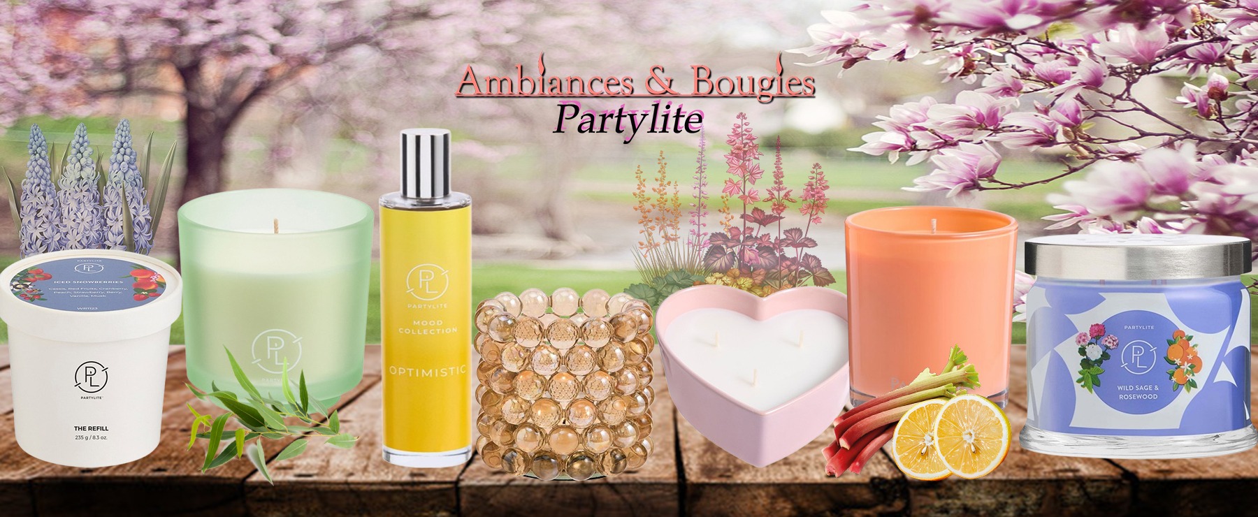 Catalogue Partylite Printemps 2025 - Bougie rechargeable et plus